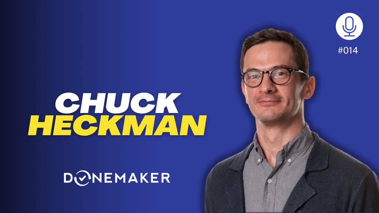 The DoneMaker Podcast - DoneMaker
